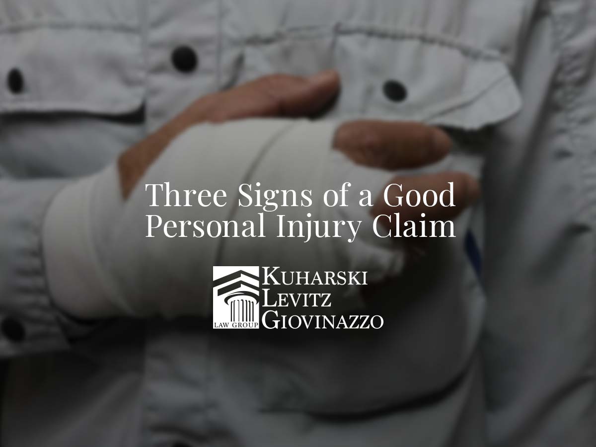 3 Signs You Have a Winning Personal Injury Claim | Kuharski, Levitz ...